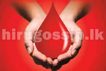 දැනට පවතින තත්ත්වය නිසා රුධිර අවශ්‍යතාවය වැඩි වෙලා - හැකි නම් ලේ දන් ...